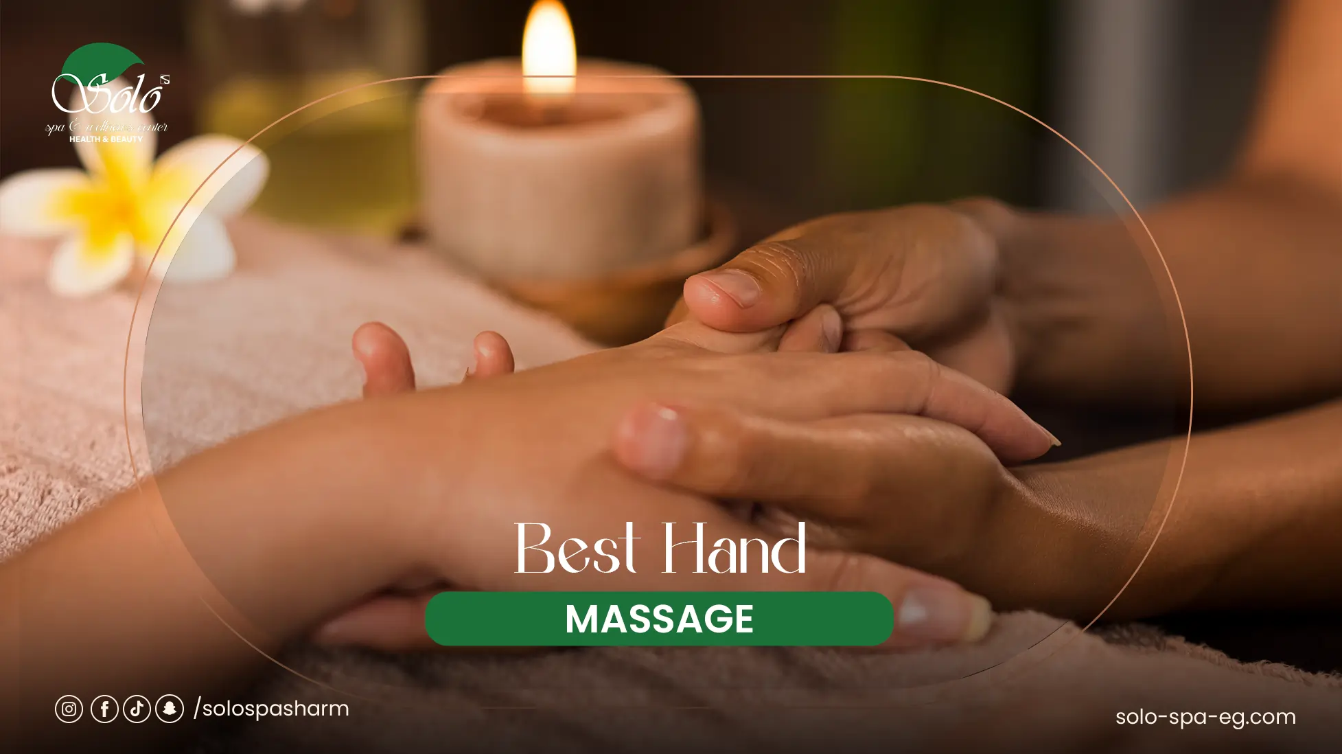 Best Hand Massage - Solo SPA